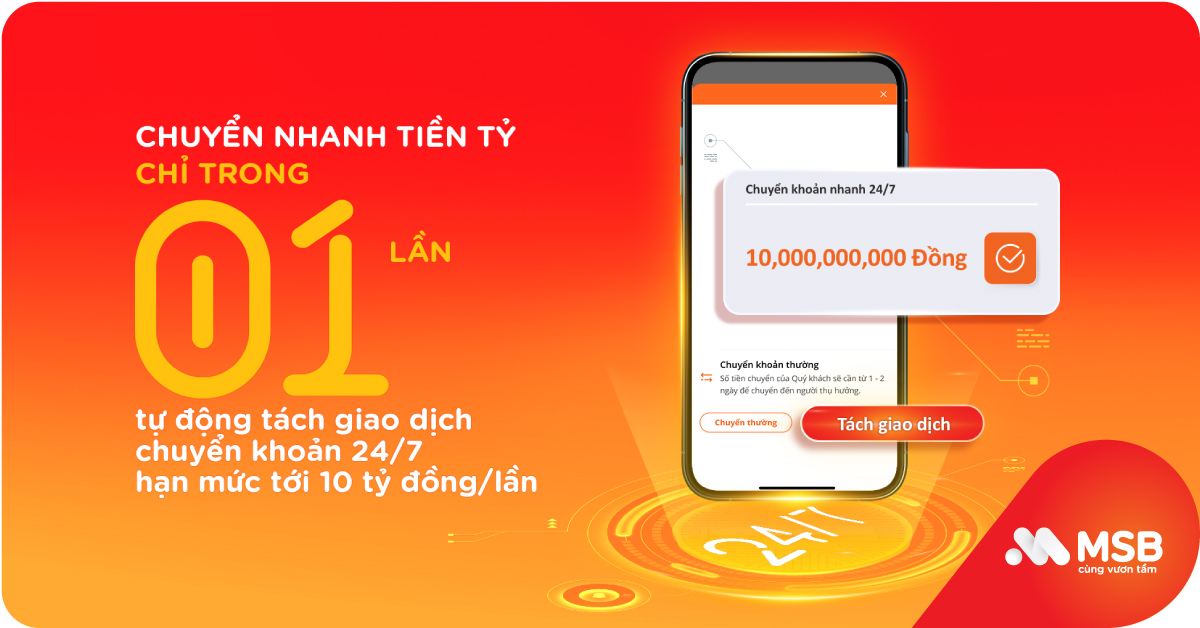 MSB ra mắt tính năng Tự động tách giao dịch chuyển khoản 24/7 trên ứng dụng MSB mBank