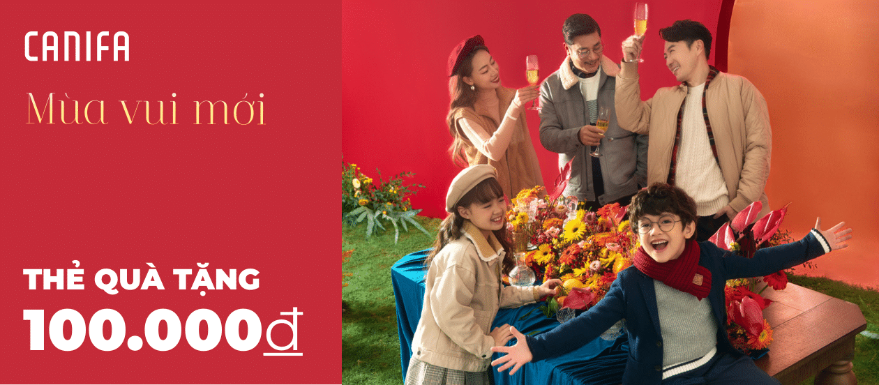 Canifa tặng 100.000đ cho hóa đơn mua hàng nguyên giá từ 500.000đ